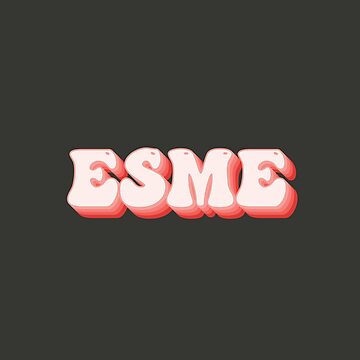 "Esme - Name" Sticker for Sale by kindxinn | Redbubble
