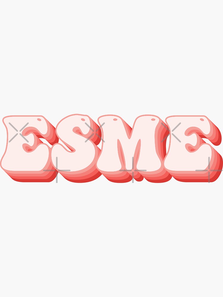 "Esme - Name" Sticker for Sale by kindxinn | Redbubble