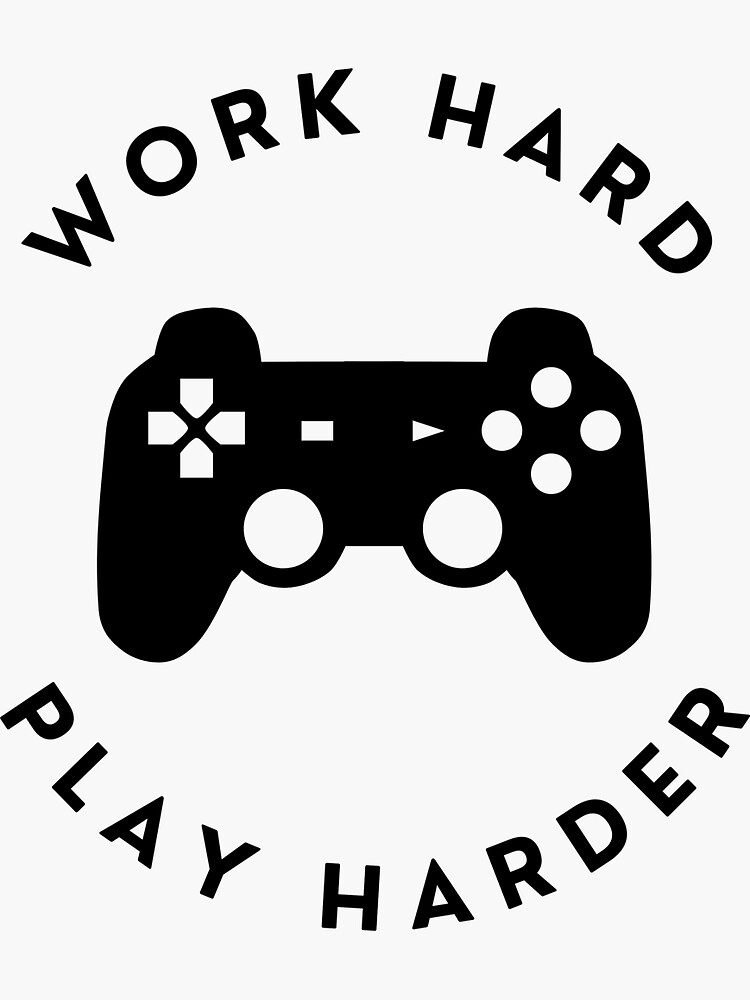 "Work Hard Play Harder Design" Sticker for Sale by derendesign | Redbubble