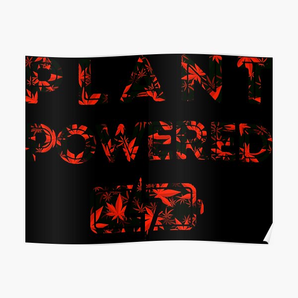 "Plant Powered - red" Poster for Sale by Urbanksy | Redbubble