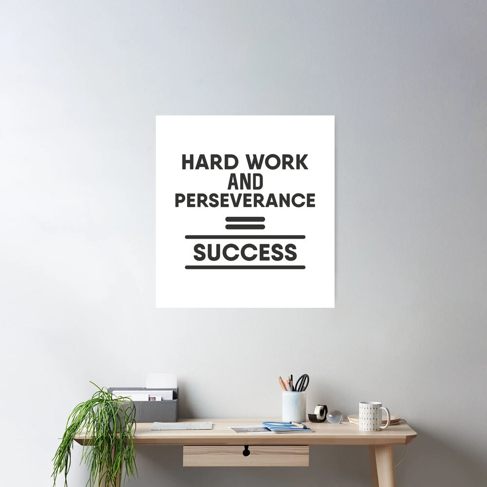 Perseverance And Hard Work Quotes