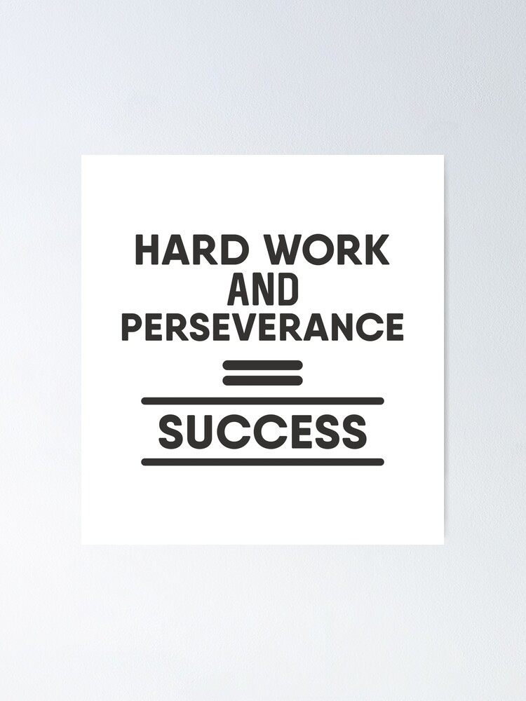 Perseverance And Hard Work Quotes