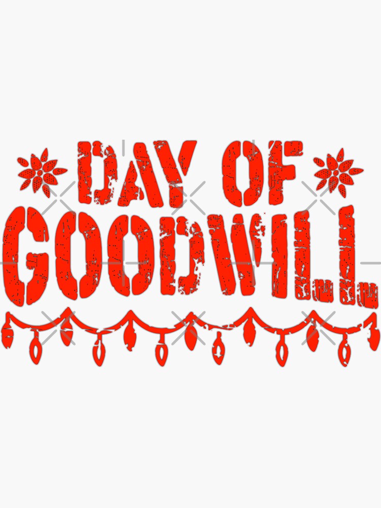 "day of goodwill" Sticker for Sale by ramwebroom | Redbubble