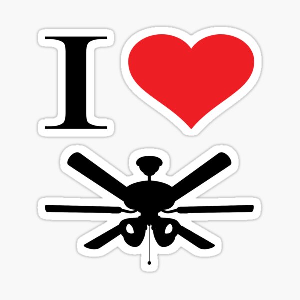 "I Heart Ceiling Fan" Sticker for Sale by Ptfera | Redbubble