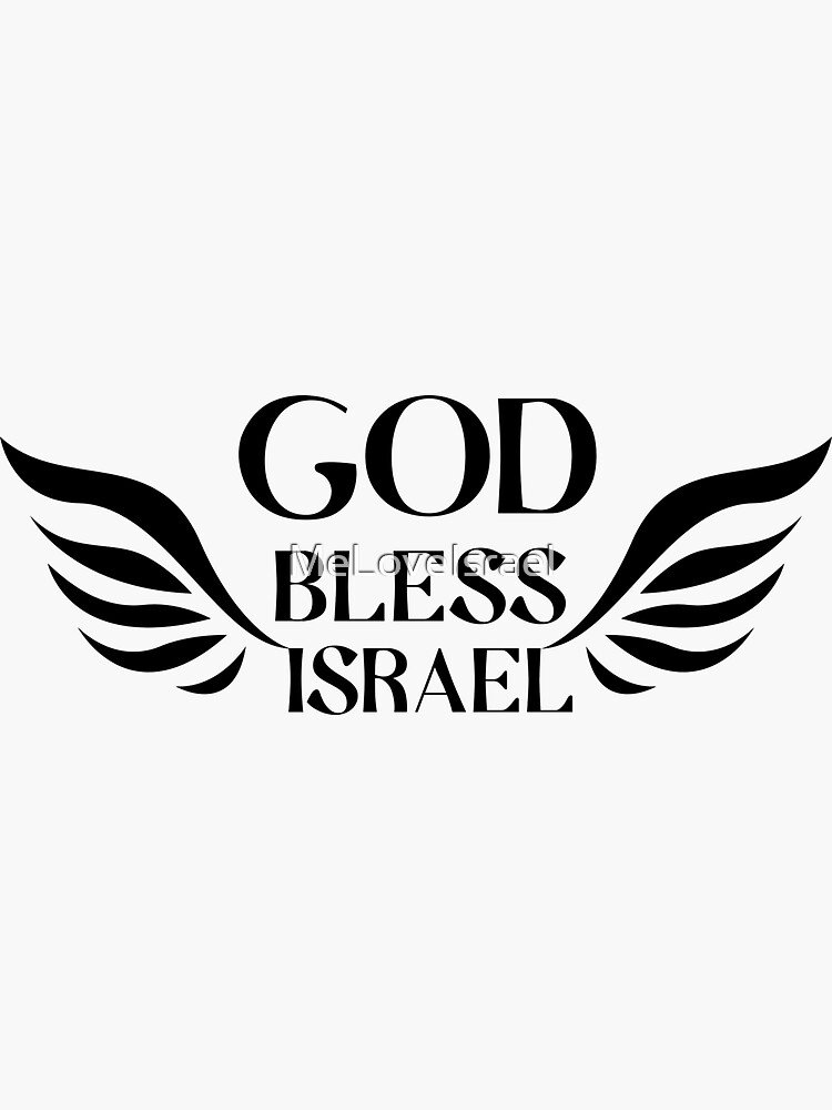 "God Bless Israel , Black Logo" Sticker for Sale by MeLoveIsrael ...