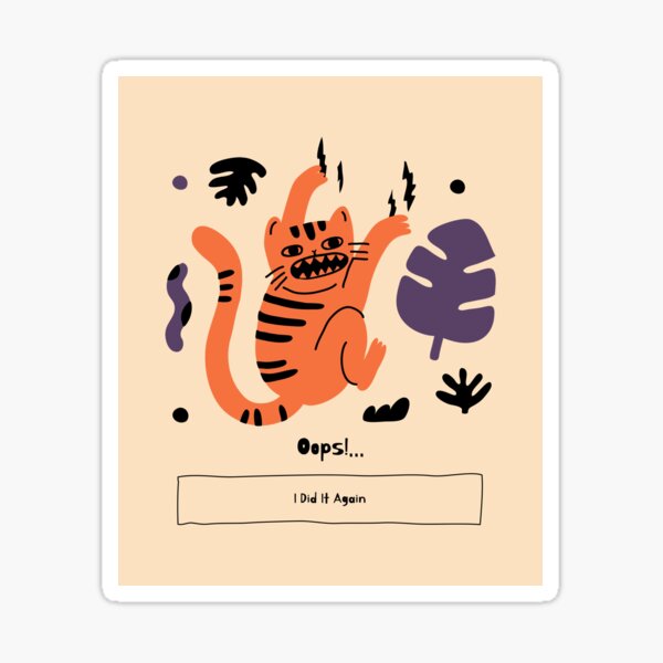 "Oops!... I Did It Again Trouble cats" Sticker for Sale by med-a-y ...