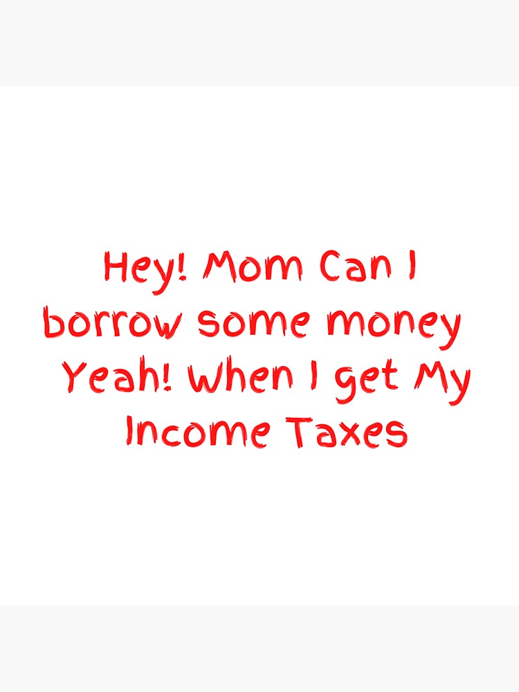 "Income Taxes" Sticker for Sale by DesarinaDesigns | Redbubble