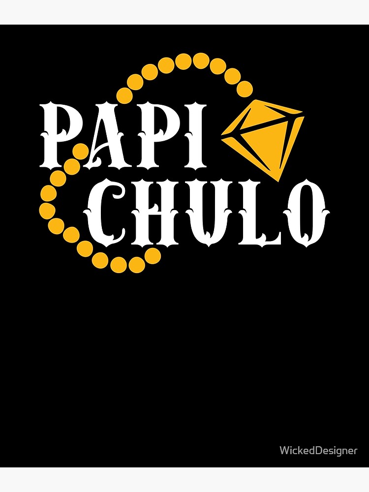 "Papi Chulo Dominican Republic T Shirts & Gifts" Poster by ...
