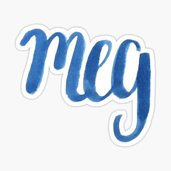"Meg" Sticker for Sale by abbyresnic | Redbubble