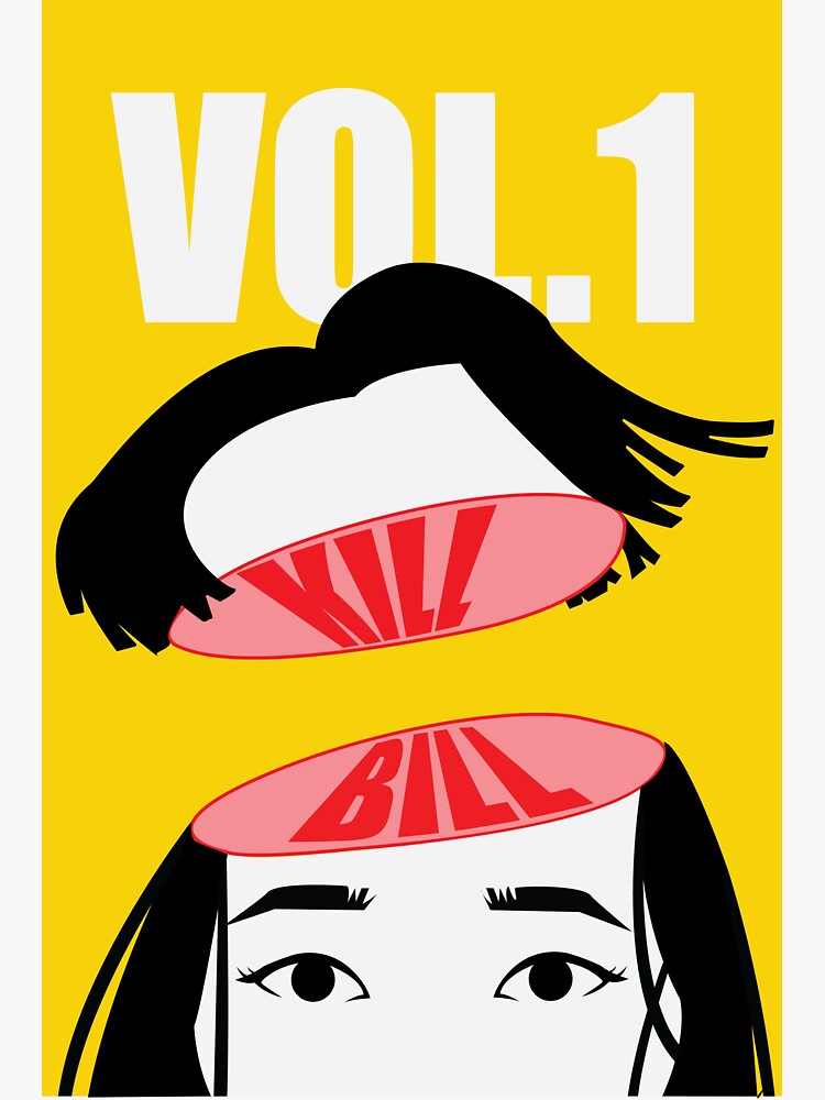 "KILL BILL!" Sticker for Sale by joehamman121 | Redbubble