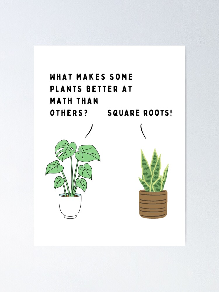 "Plant joke - What makes some plants better at math than others ...