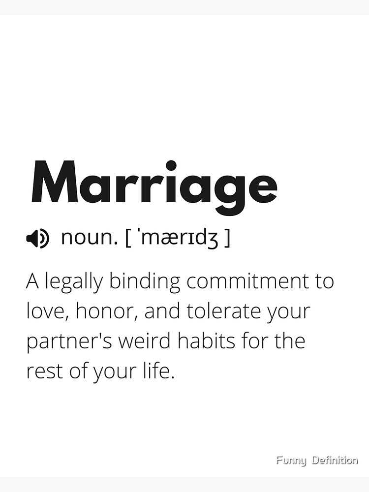 "Funny Marriage Definition" Poster for Sale by Funny Definition | Redbubble