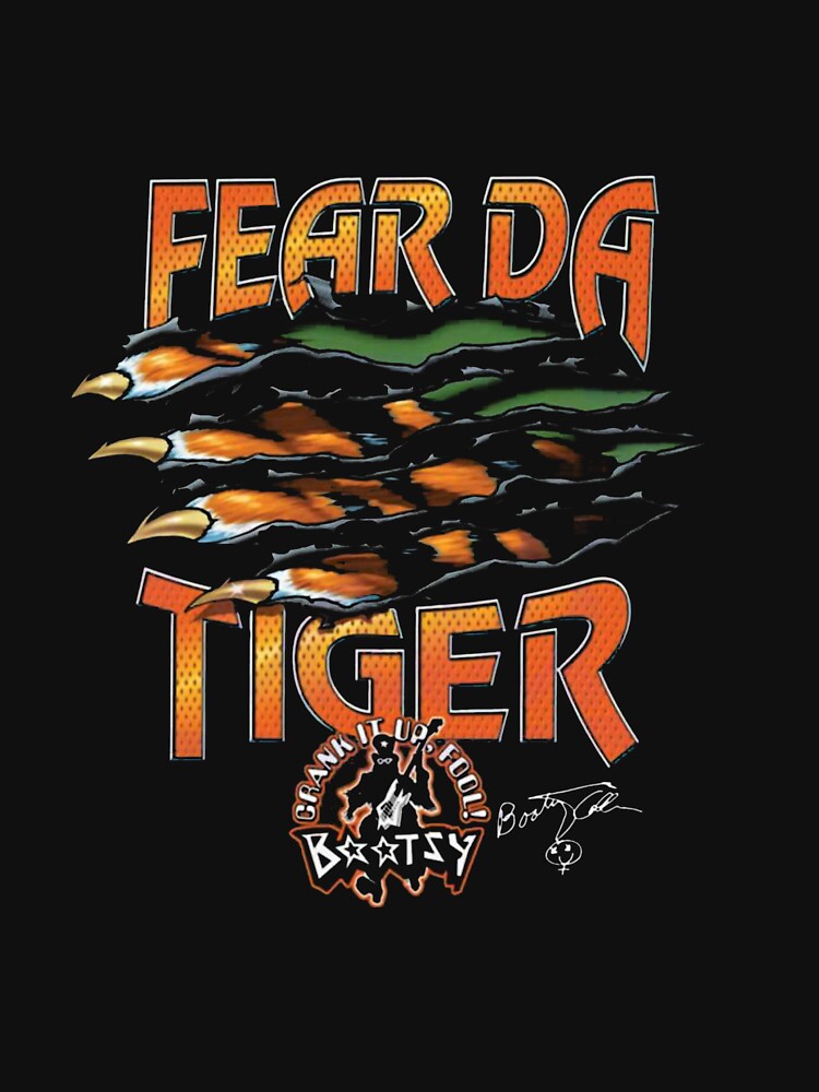 "Fear da tiger T-shirt Fear the tiger T-shirt" T-shirt for Sale by ...