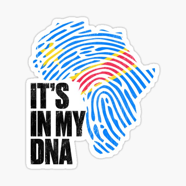 "African Congolese It's In My DNA Africa Melanin Congo" Sticker for ...
