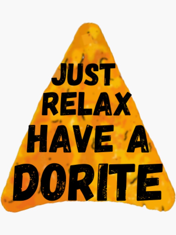 "Just Relax Have A Dorite funny design." Sticker for Sale by Adz-Shop ...