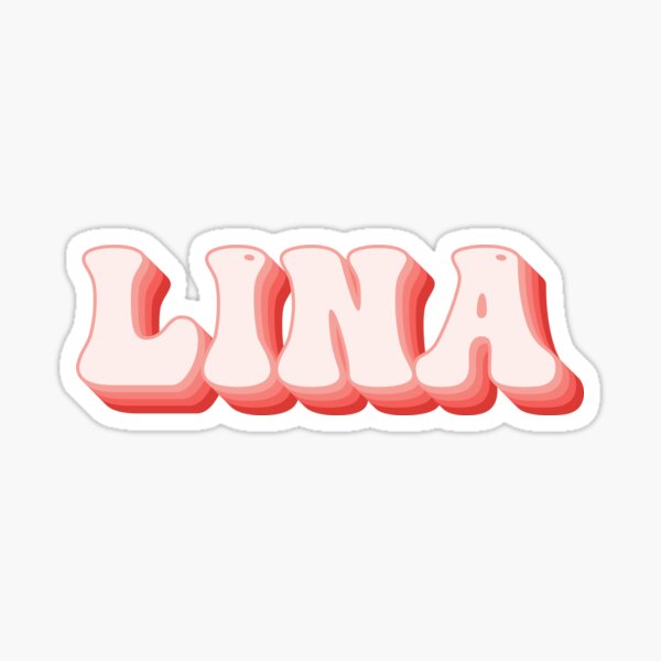 "Lina - Name" Sticker for Sale by kindxinn | Redbubble
