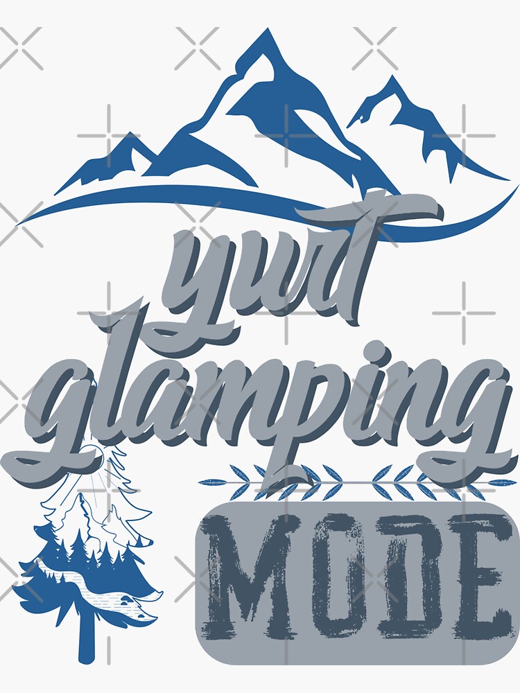 "yurt glamping mode, forest river sun inside tree pine" Sticker for ...