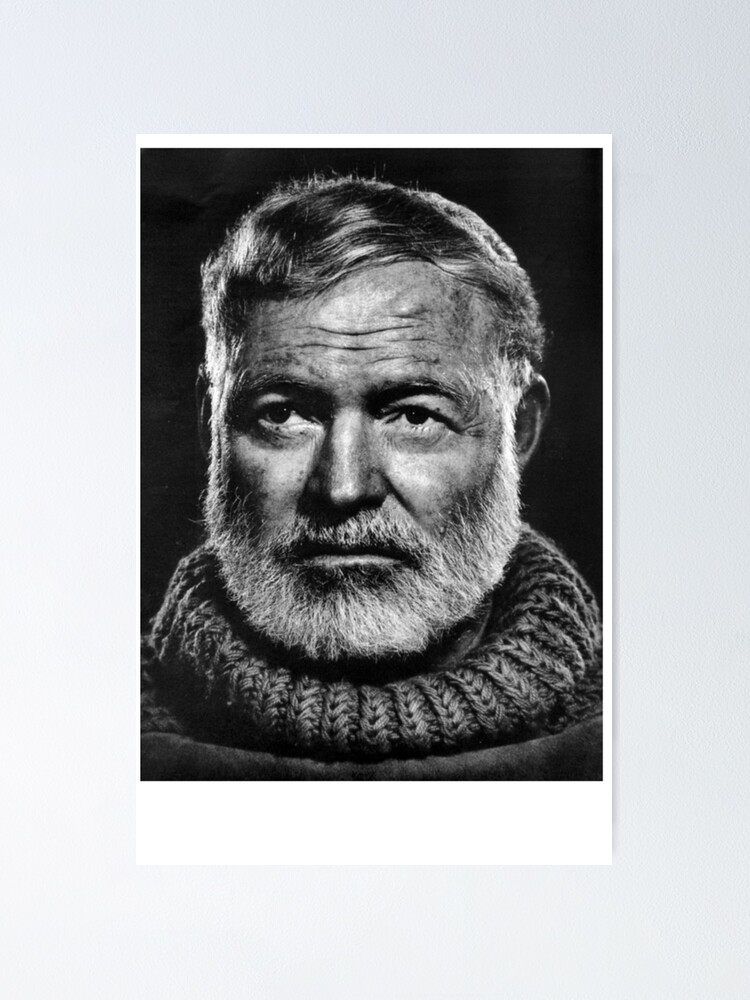 "Ernest Hemingway" Poster by Slinky-Reebs | Redbubble