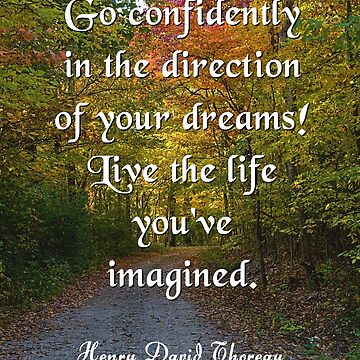 "Thoreau Quote, Go Confidently" Sticker for Sale by Brad Chambers ...