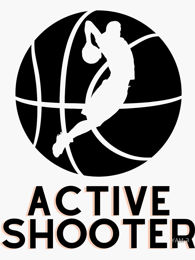 " active shooter basketball" Sticker for Sale by YAM-3 | Redbubble