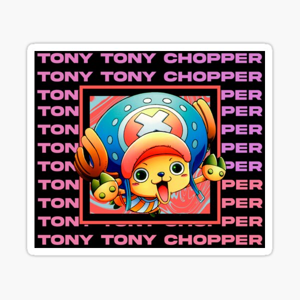 "Tony Tony Chopper" Sticker for Sale by EffingArt | Redbubble