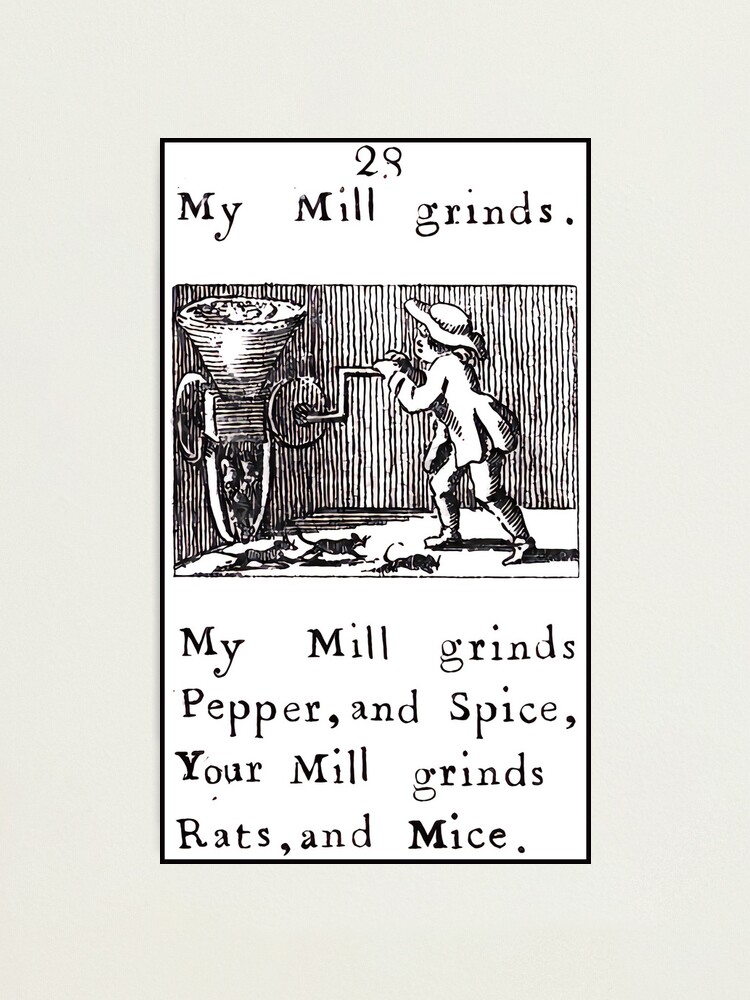 "My Mill Grinds Pepper & Spice Your Mill Grinds Rats & Mice Origin ...