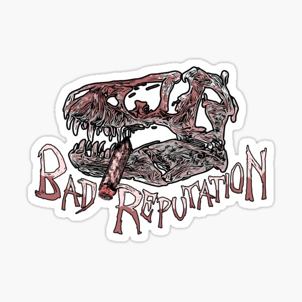 "Bad Reputation T-Rex Skull Light background version" Sticker for Sale ...