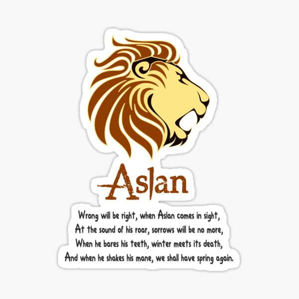 "Aslan Poem" Sticker for Sale by Specialstace83 | Redbubble