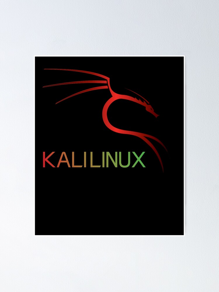 "Kali Linux Backtrack made for Pen Testing Design" Poster for Sale by ...