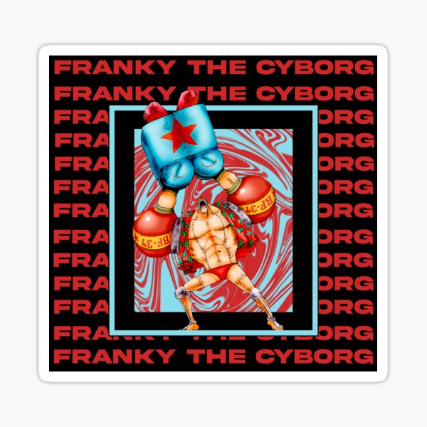 "Franky The Cyborg" Sticker for Sale by EffingArt | Redbubble
