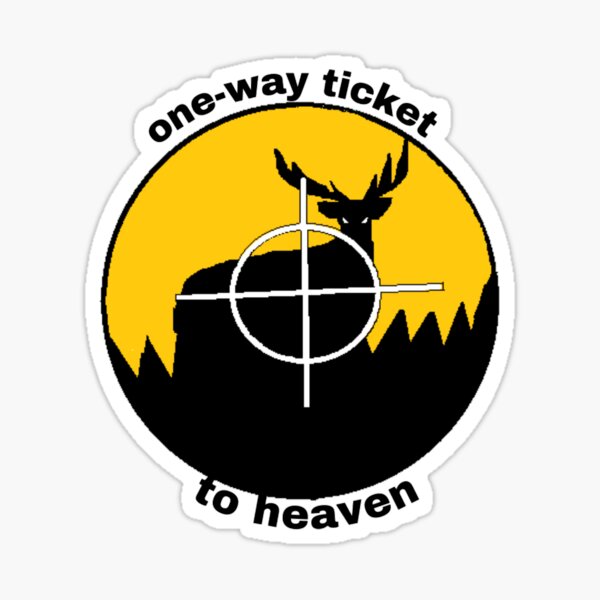 "one-way ticket to heaven" Sticker for Sale by noguecn | Redbubble