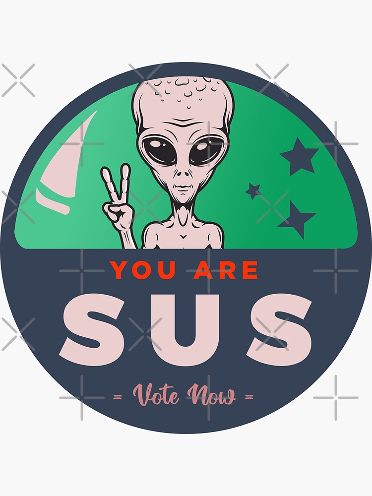 "You are sus aesthetic" Sticker for Sale by ALIENATIVED | Redbubble