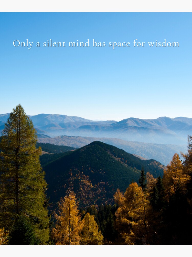 "Only a silent mind has space for wisdom" Sticker for Sale by ...