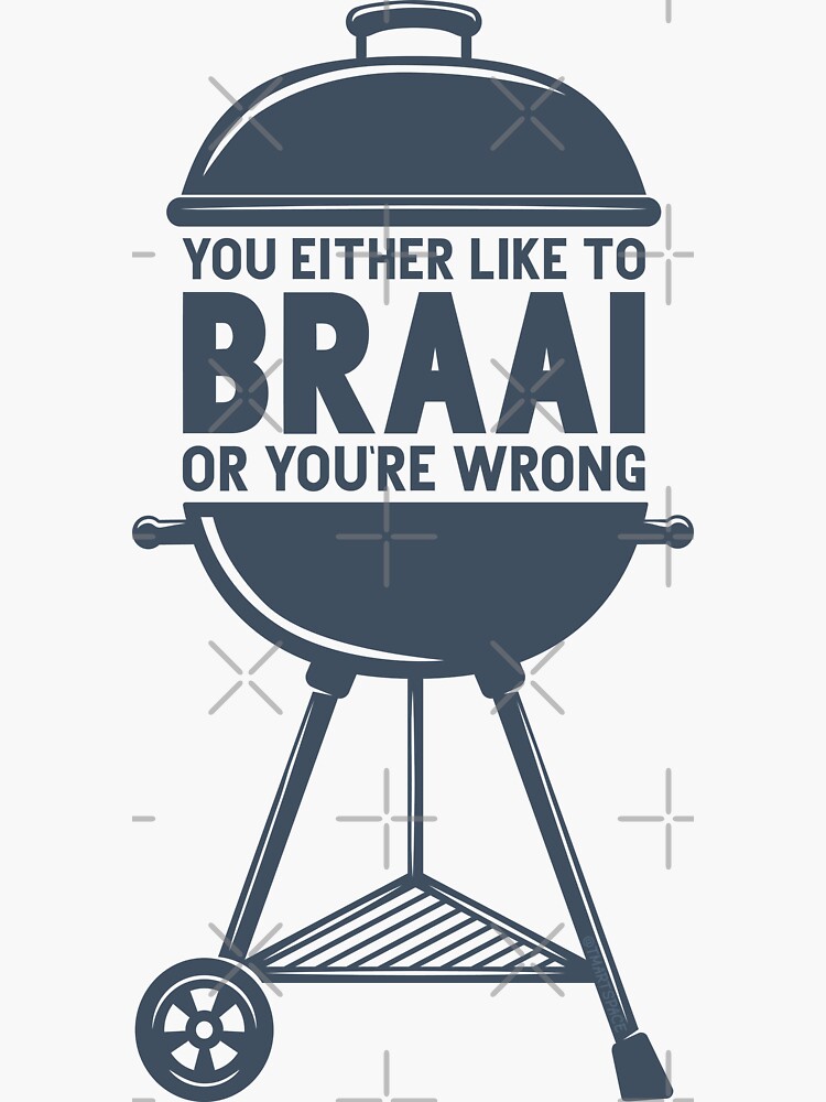 "Braai Time - South Africa" Sticker for Sale by BluffCreative | Redbubble
