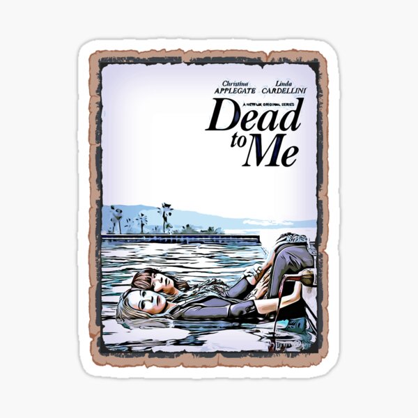 "dead to me " Sticker for Sale by ranlamoArt | Redbubble