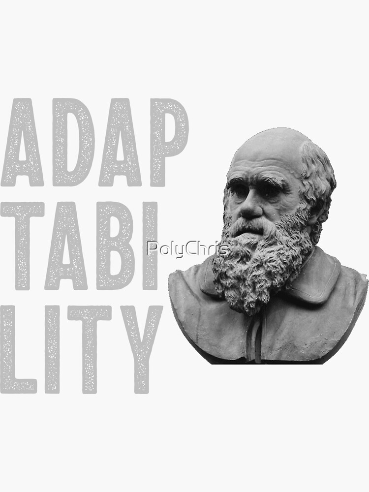 "ADAPTABILITY Charles Darwin" Sticker for Sale by PolyChris | Redbubble