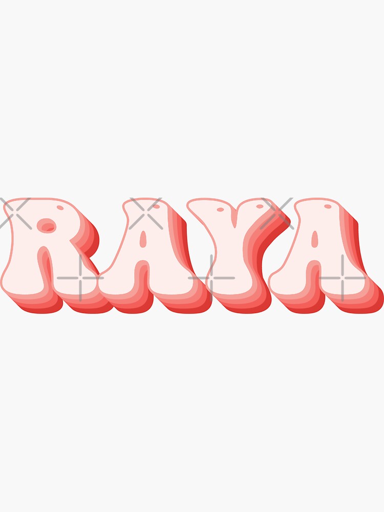 "Raya - Name" Sticker for Sale by kindxinn | Redbubble