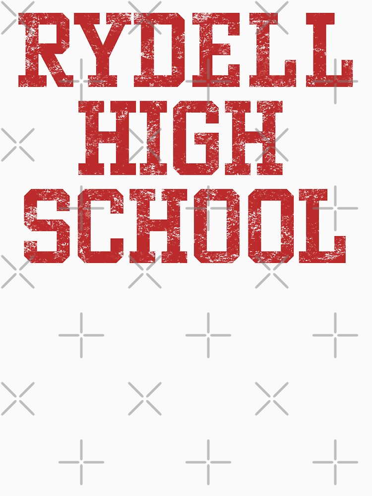 "Grease - Rydell High School Reverse" T-shirt for Sale by Purakushi ...