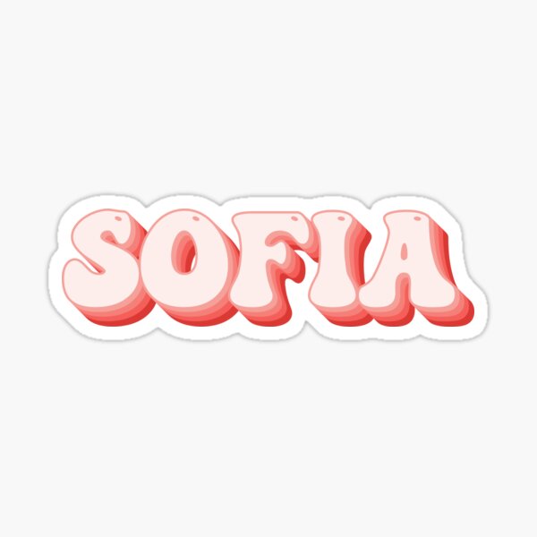 "Sofia - Name" Sticker for Sale by kindxinn | Redbubble