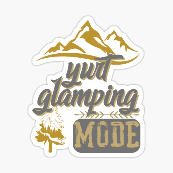 "yurt glamping mode, forest river sun inside tree pine" Sticker for ...