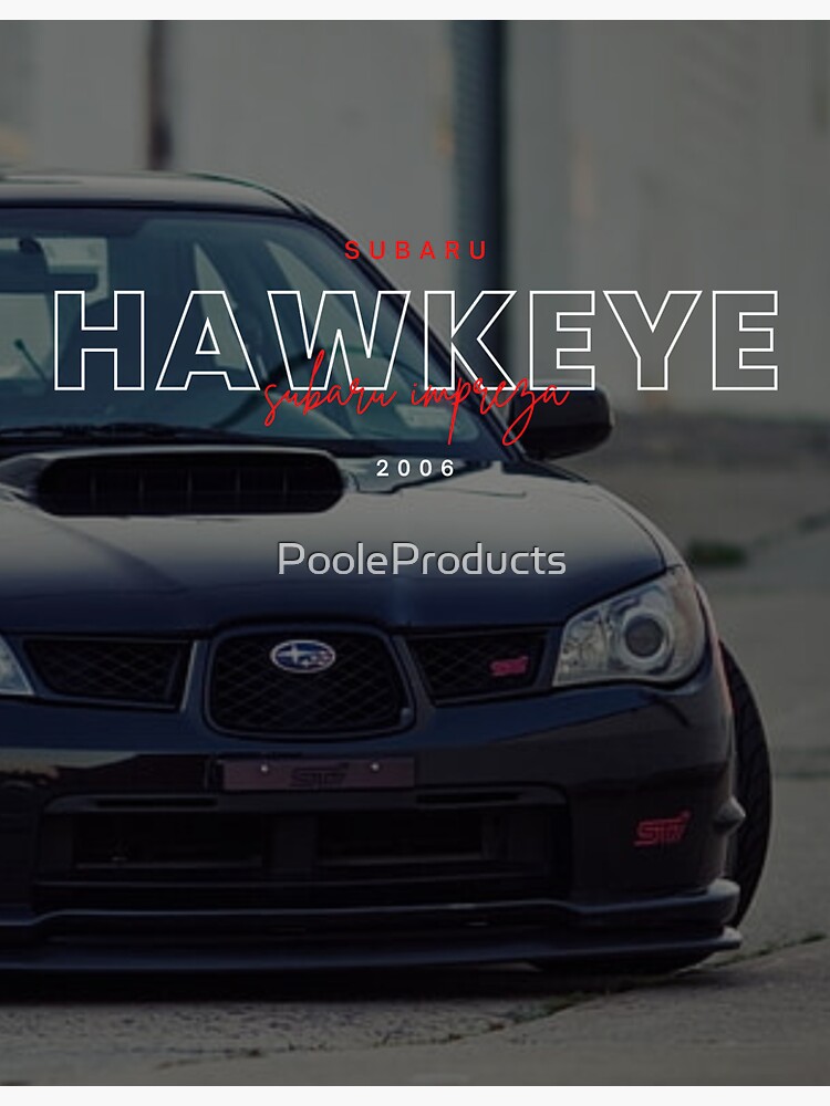 "JDM Subaru Impreza 2006 Subaru WRX Hawkeye STi" Sticker for Sale by ...