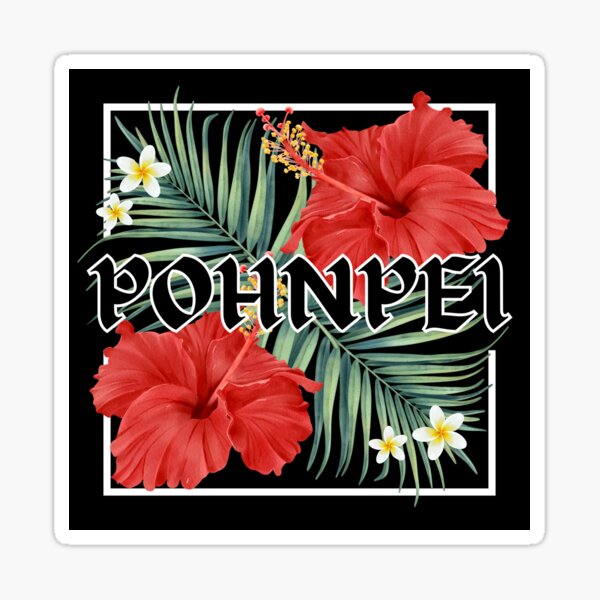 "POHNPEI" Sticker for Sale by PolyMicroMela | Redbubble