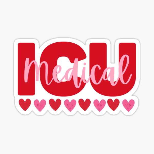 "Medical ICU Valentine's Day Design for MICU Team" Sticker for Sale by Hear4theEars | Redbubble