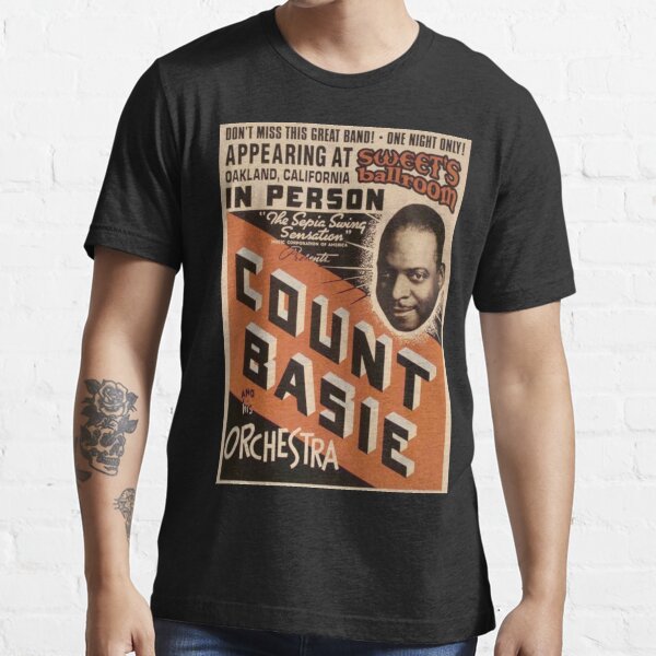 "Count Basie" Essential T-Shirt for Sale by Slinky-Reebs | Redbubble