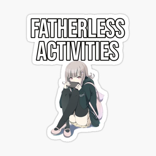 "Fatherless activities sticker" Sticker for Sale by AlexiaWeebShop ...