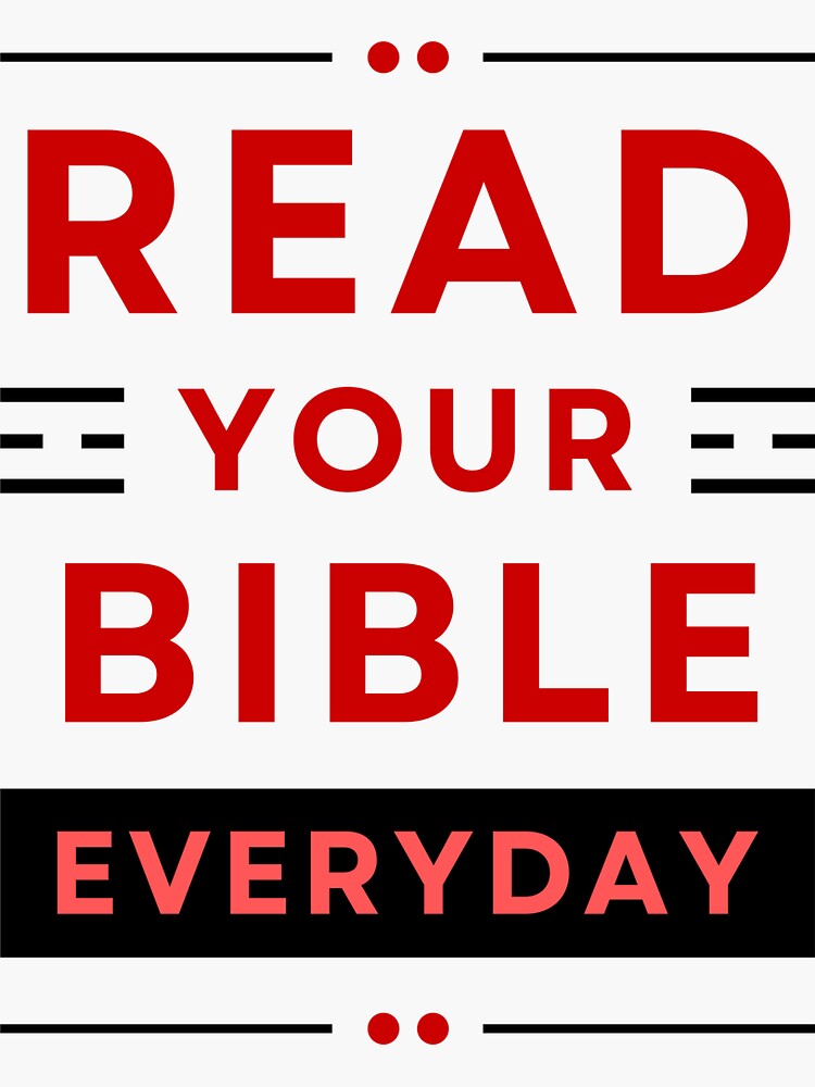 "Read Your Bible Everyday | Christian Typography" Sticker for Sale by ...