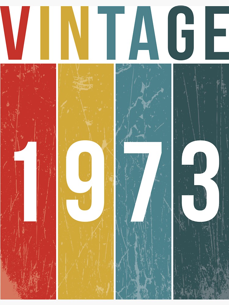 "VINTAGE 1973" Sticker for Sale by LiliDaws | Redbubble