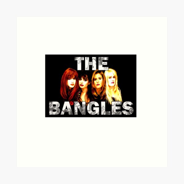 The Bangles Wall Art | Redbubble