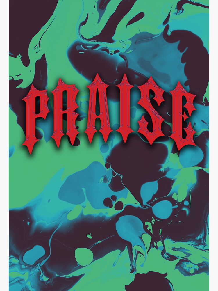 "Praise - Green bold y2k design" Sticker for Sale by black-hand2 ...