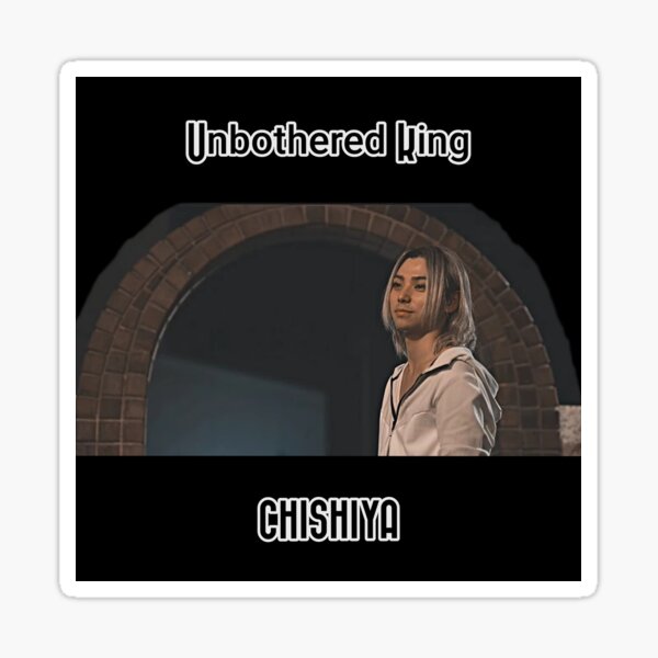 "Unbothered King Chishiya" Sticker for Sale by LollaCaesar | Redbubble
